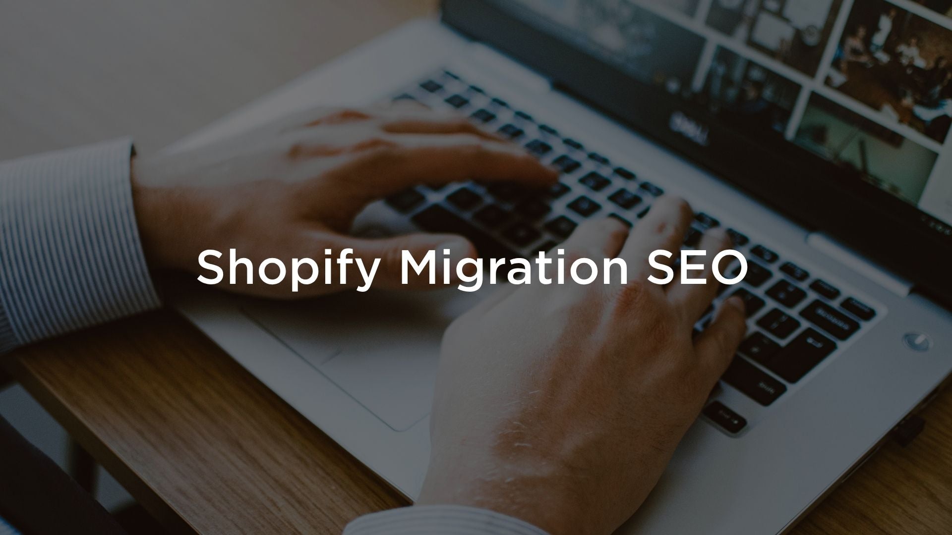 Shopify Migration SEO: Why Traffic Drops & How to Recover – Honcho